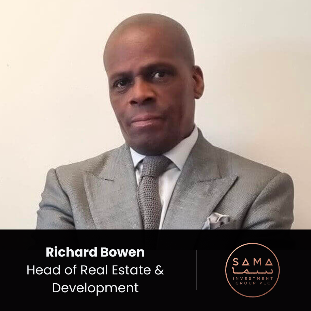 Sama Investments Appoints New Head of Real Estate & Development Richard Bowen