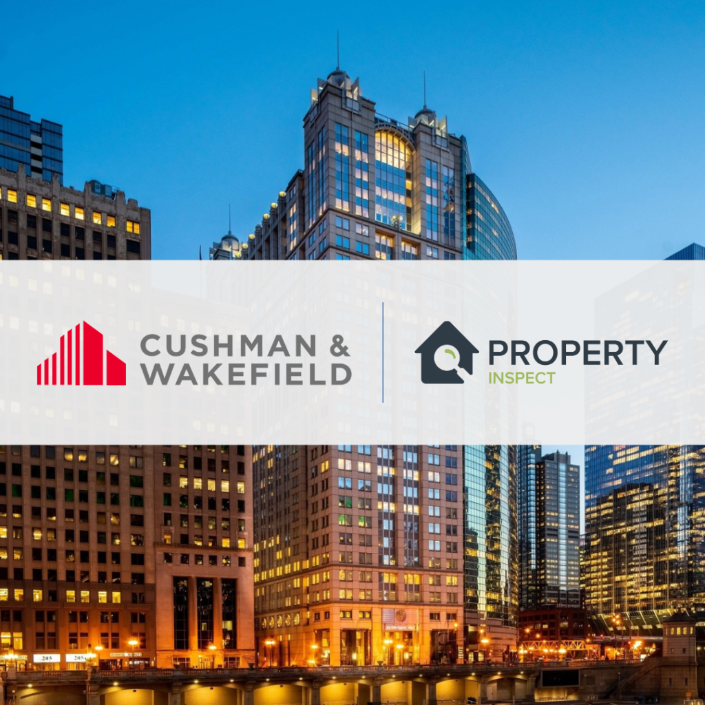 Cushman & Wakefield Partners With Property Inspect To Manage Compliance Across Its Largest Assets
