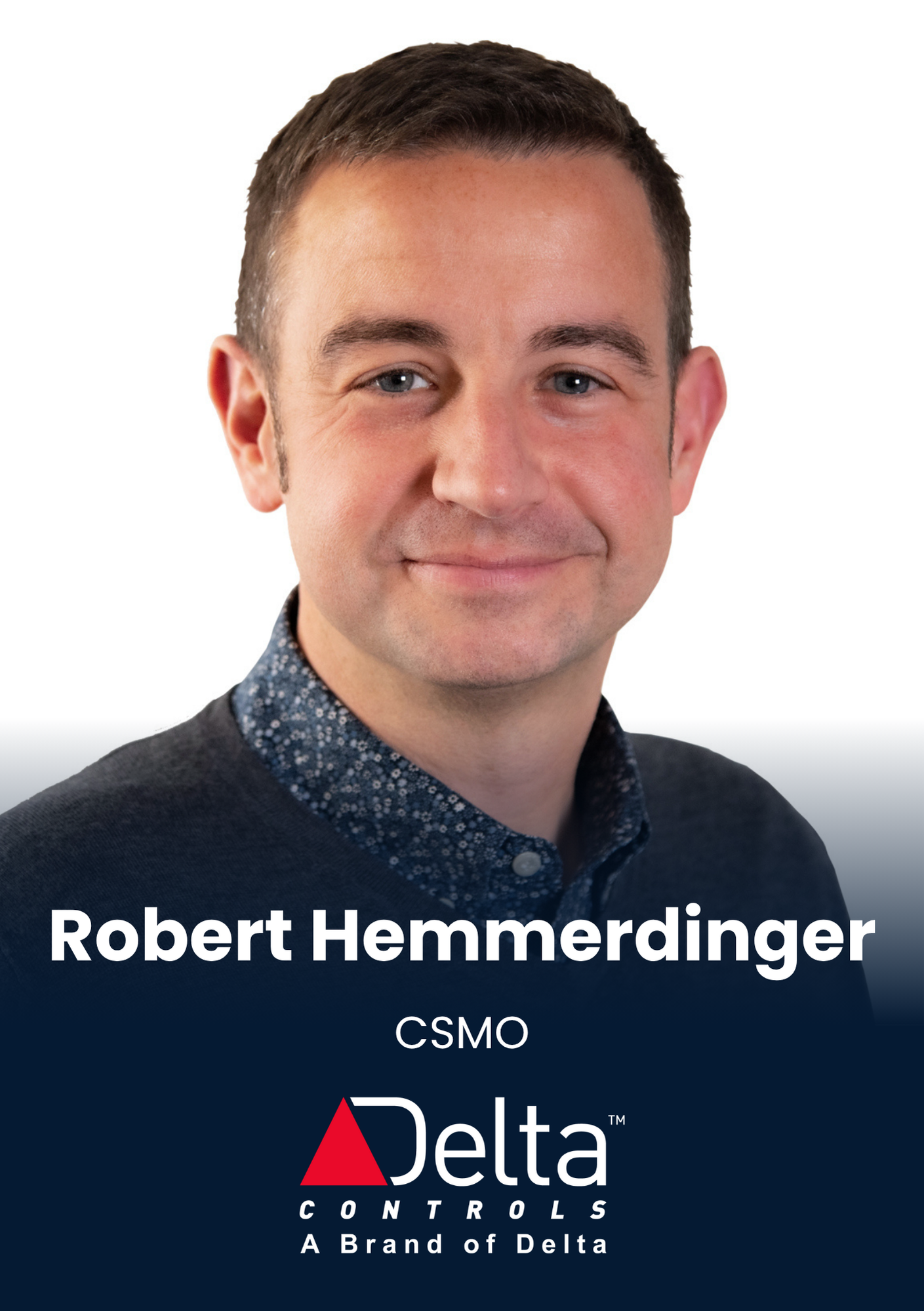 Robert Hemmerdinger, CSMO, Delta Controls