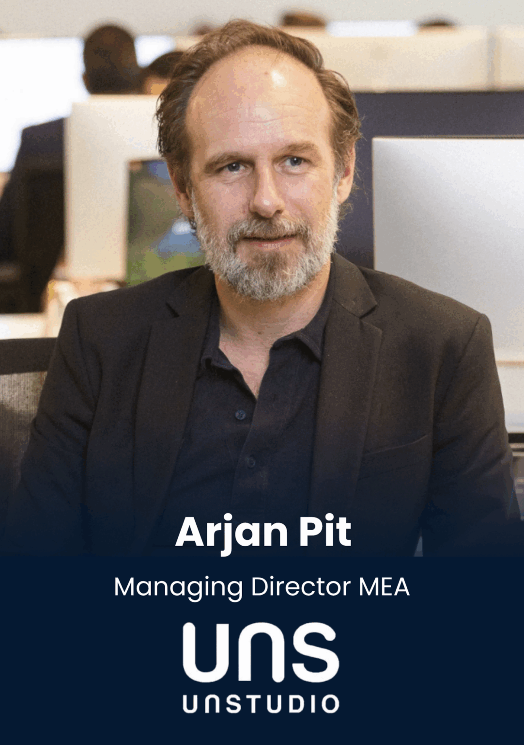 Arjan Pit, Managing Director MEA, UNStudio