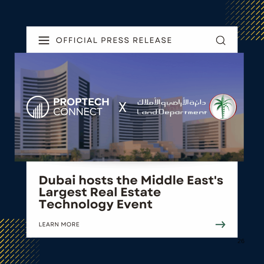Official Press Release: Dubai Hosts PropTech Connect Middle East 2026