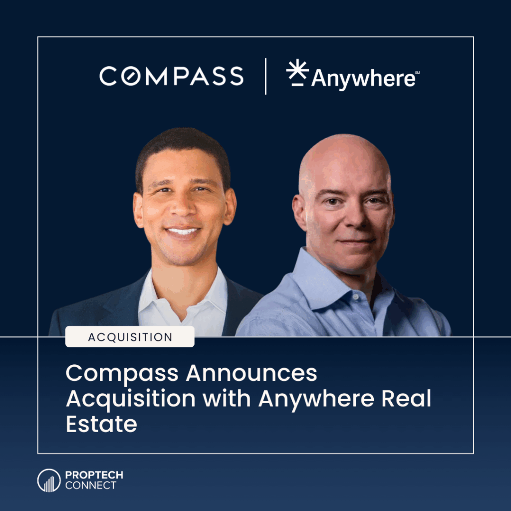 Compass to acquire Anywhere, creating world’s largest brokerage